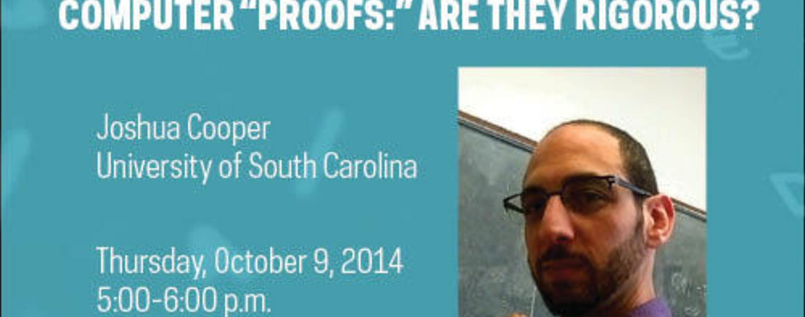 Math for Everyone Series: Joshua Cooper, University of South Carolina ...